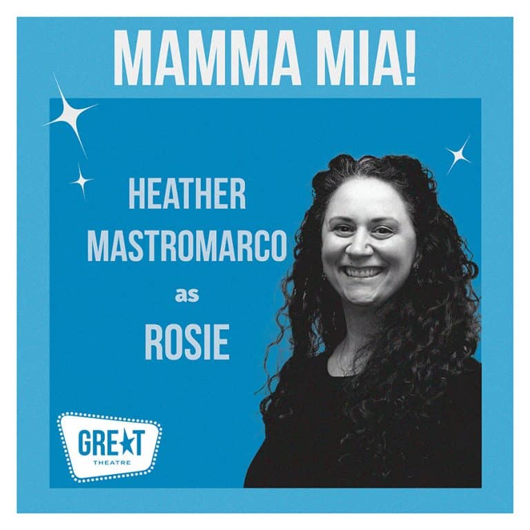 Heather Mastromarco | GREAT Theatre